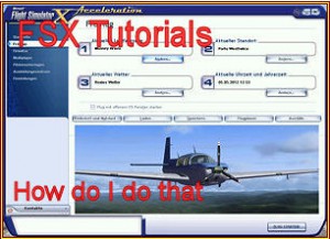 FSX-Tutorials – Hilfeseite für den Flugsimulator | FSX Simulator Info